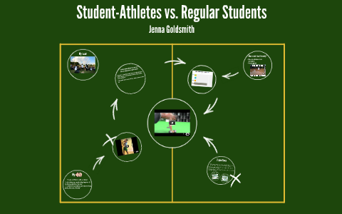 Student-Athletes vs. Regular Students by Jenna Goldsmith on Prezi