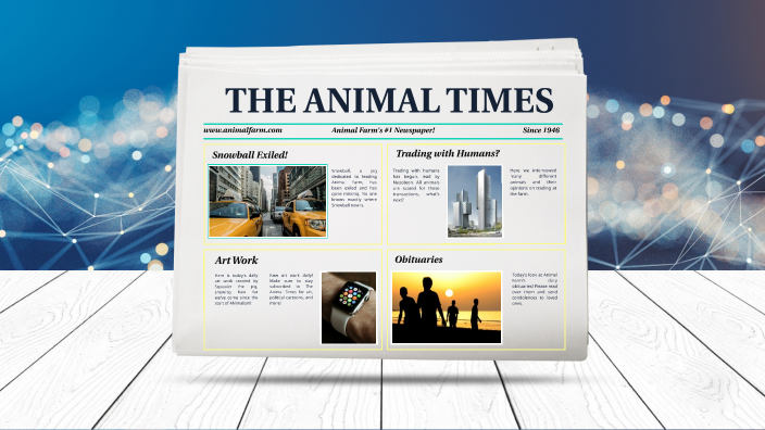 Animal Farm Newspaper Project by Christopher Barney on Prezi