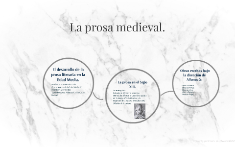 El desarrollo de la prosa literaria en la Edad Media by Lucía Pilar ...