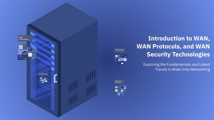 Introduction to WAN, WAN Protocols, and WAN Security Technologies by ...