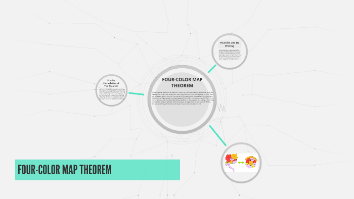 FOUR-COLOR MAP THEOREM by Nerit Şan Akman on Prezi