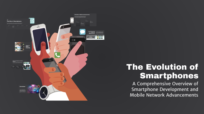 The Evolution of Smartphones by Danica Jones on Prezi