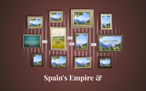 Spain's Empire and European Absolutism: by jasmin peguero on Prezi
