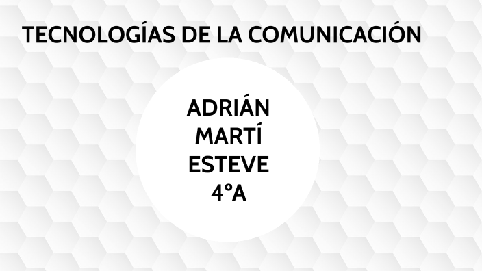 Presentación tecno by adrian martí esteve on Prezi