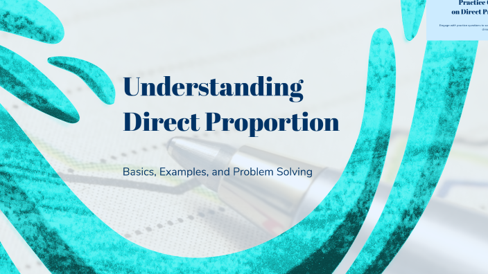 Understanding Direct Proportion by Keane Ang on Prezi