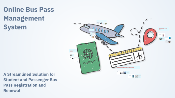 Online Bus Pass Management System by Dipak Borse on Prezi