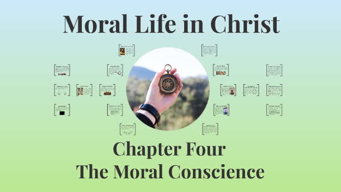 Moral Life in Christ by Mr. L on Prezi