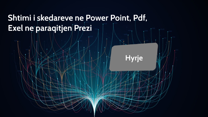 shtimi i skedareve ne prezi by sejdi balliu on Prezi