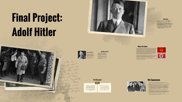 Final Project: Adolf Hitler by Addison Hagans on Prezi