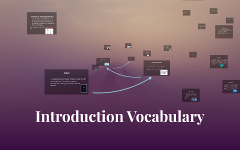 Katherine's Intro of Vocab by Katherine Bullis on Prezi