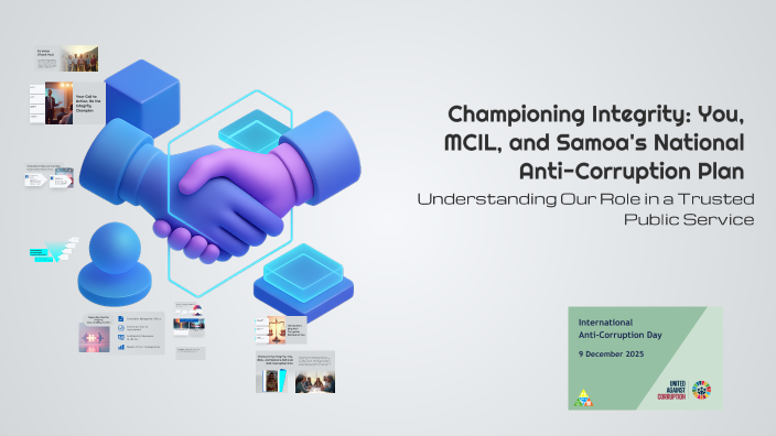 Championing Integrity: You, MCIL, and Samoa's National Anti-Corruption ...