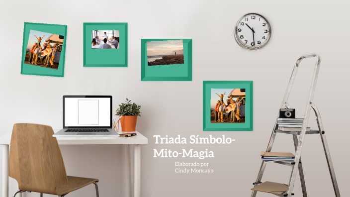 Triada Símbolo-Mito-Magia by CINDY DANIELA MONCAYO VARGAS on Prezi