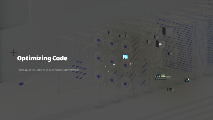 Code Optimization Techniques by Tanaz Iqubal on Prezi