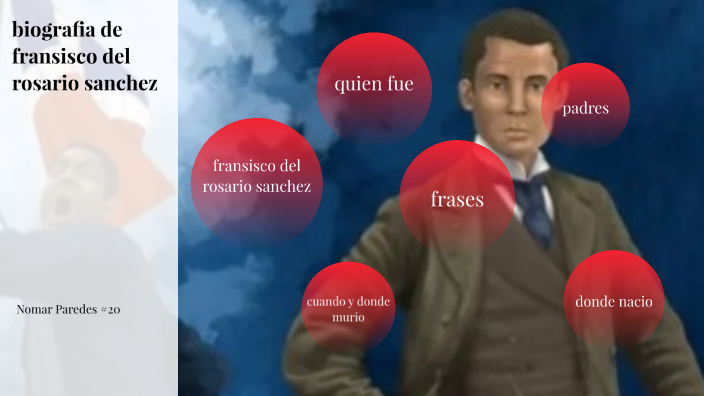 biografia de sanchez by nomar paredes on Prezi