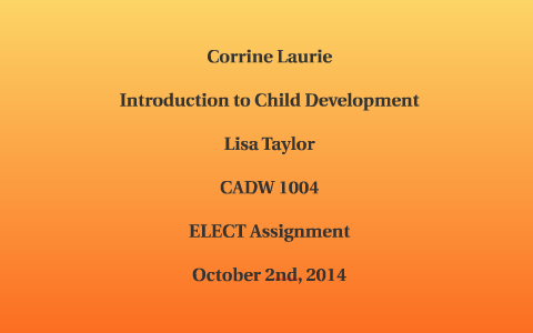 Early Learning for Every Child Today Assignment by Corrine Laurie on Prezi