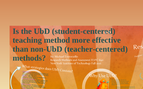 Is the UbD (student-centered) teaching method more effective than non ...