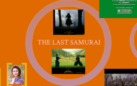 The Last Samurai by on Prezi