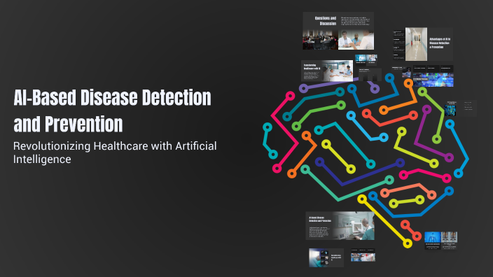 AI-Based Disease Detection and Prevention by sharjeel Ahmed's on Prezi