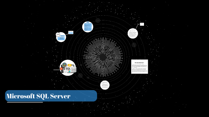 Microsoft SQL Server by Jose Andino on Prezi