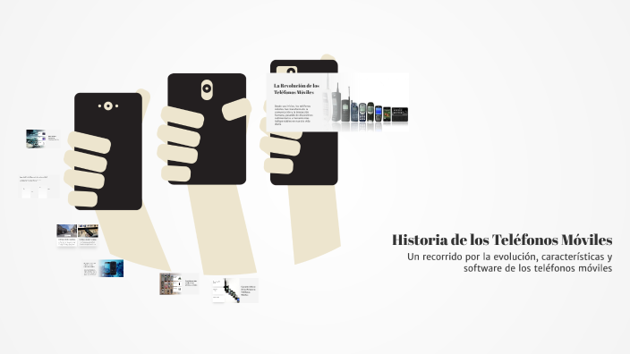 Historia de los Teléfonos Móviles by ivanna mora enriquez on Prezi