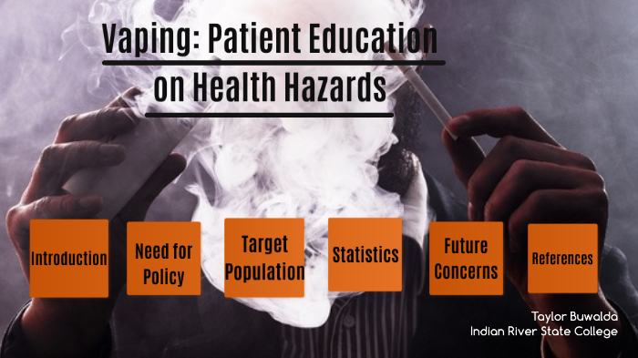 Vaping by Taylor Buwalda on Prezi