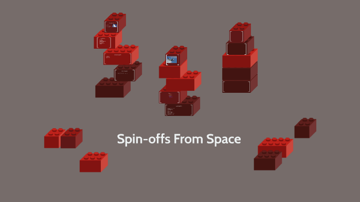 Spin-offs From Space by Jacob Casteel on Prezi