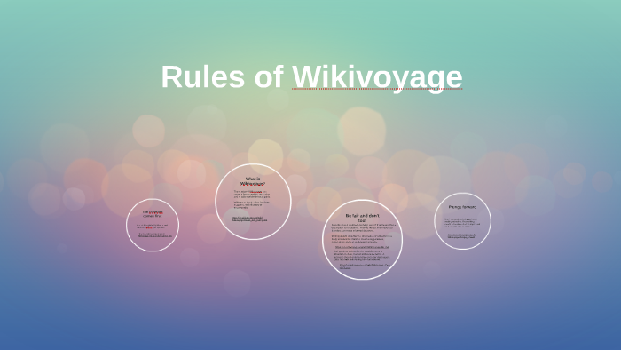 Rules Of Wikivoyage By Piotr Konieczny On Prezi