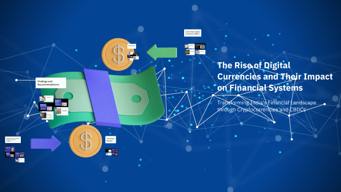 The Rise of Digital Currencies and Their Impact on Financial Systems by ...
