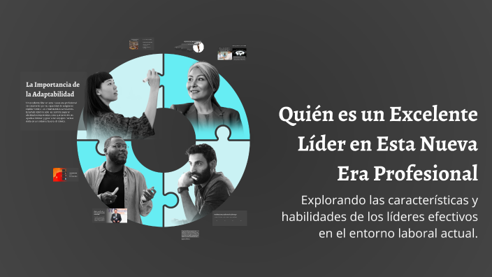 Quién es un Excelente Líder en Esta Nueva Era Profesional by Alejandra ...