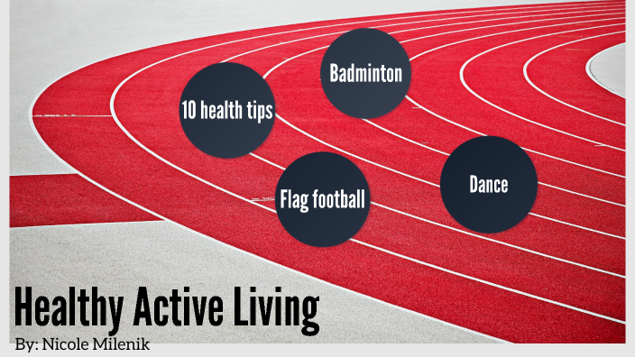 Physical and Health Education Summative Portfolio by nicole . on Prezi