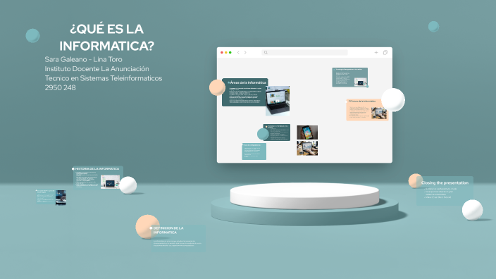 ¿QUÉ ES LA INFORMATICA? by Sara Daniela Galeano Rojas on Prezi