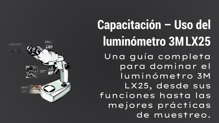 Capacitación – Uso del luminómetro 3M LX25 by juan jimenez on Prezi