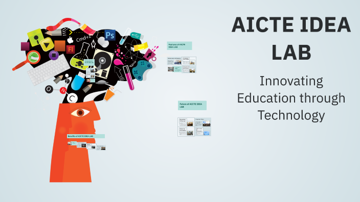 AICTE IDEA LAB by Pravin Kothawale on Prezi