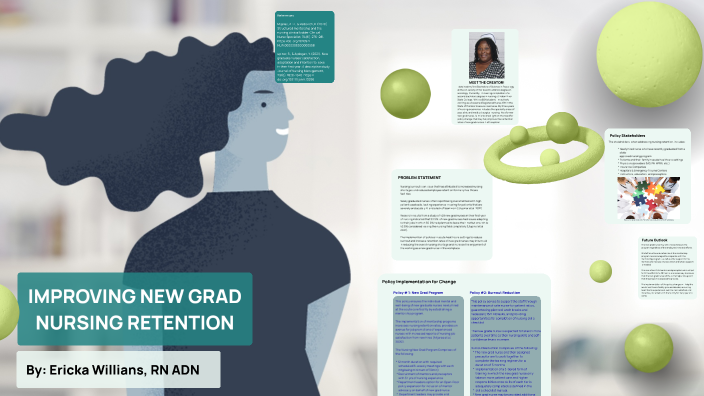 nURSING rETENTION pOLICY by Ericka Williams on Prezi