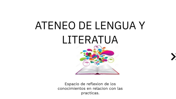 ATENEO DE LENGUA Y LITERATUA by Yoana Cejas on Prezi