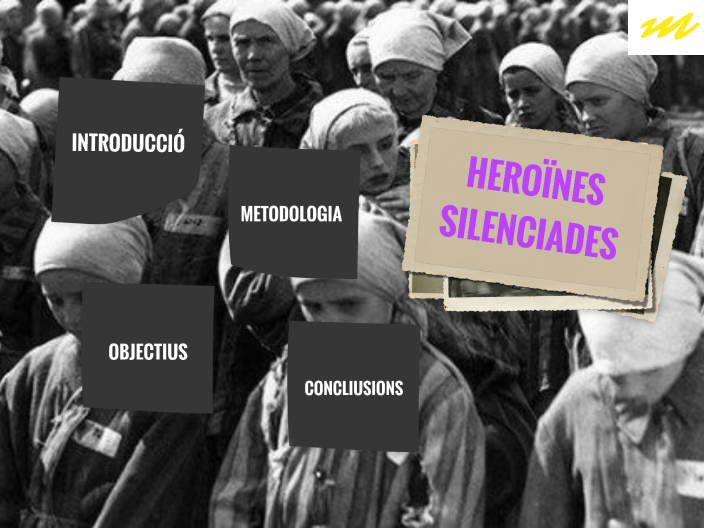 HEROÏNES SILENCIADES by Dana Serrano Vall-Llosada on Prezi