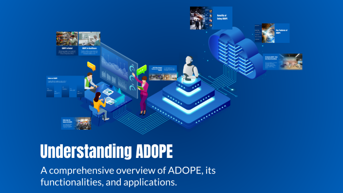 Understanding ADOPE by Kateřina Jaworská on Prezi