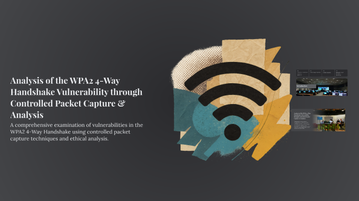 Analysis of the WPA2 4-Way Handshake Vulnerability through Controlled ...