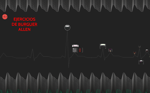 EJERCICIOS DE BURGUER ALLEN by Donají de la Cruz on Prezi