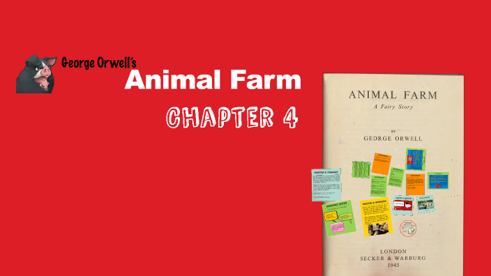 Animal Farm: Chapter 4 by Charlene Buttigieg on Prezi