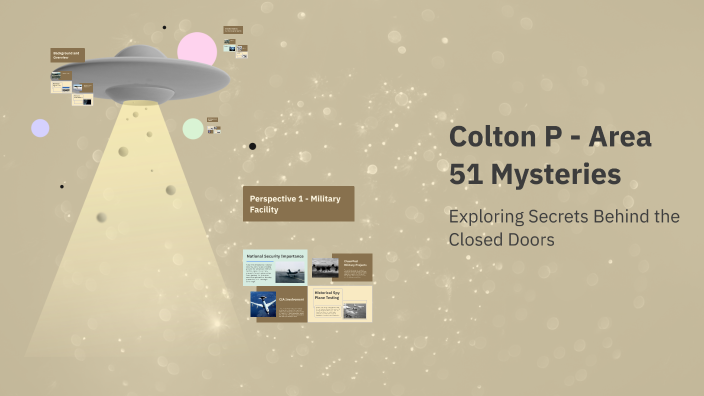 Colton P - Area 51 Mysteries by Colton Patterson on Prezi
