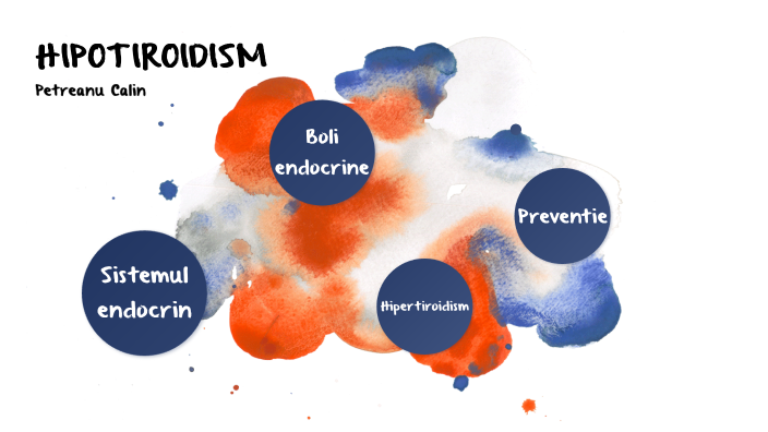 Hipotiroidism by Calin Petreanu on Prezi