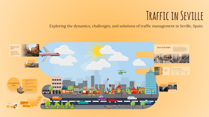 Traffic in Seville by Nemanja Novakovic on Prezi