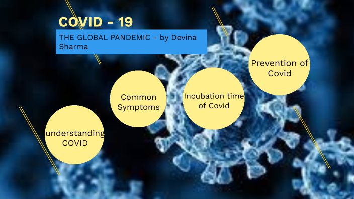 COVID by devina sharma on Prezi