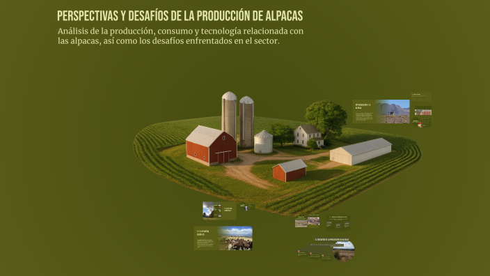 Perspectivas y Desafíos de la Producción de Alpacas by James orosco ...