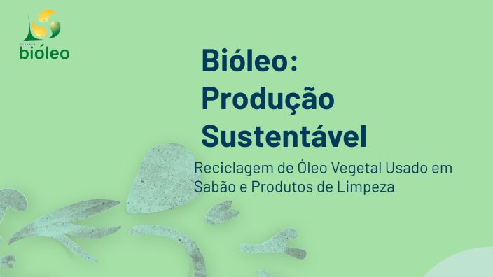 Bióleo: Produção Sustentável by bianca bernardes on Prezi