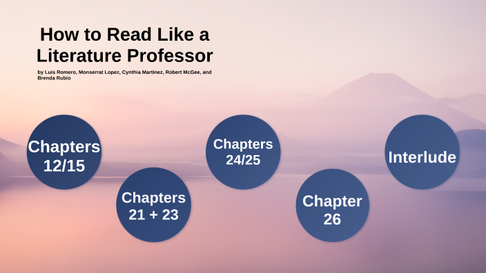 How to Read Literature Like a Professor by Luis Romero on Prezi