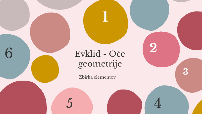 Evklid - The Father of Geometry by Timotej Škarabot on Prezi