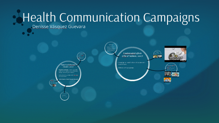 Health Communication Campaigns by Denisse Vasquez on Prezi