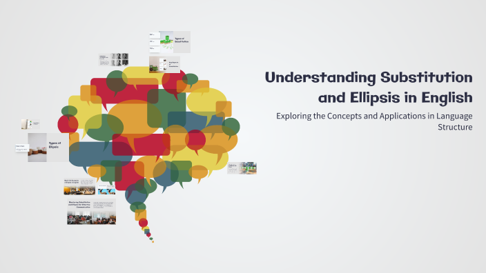 Understanding Substitution and Ellipsis in English by Jalolbek ...